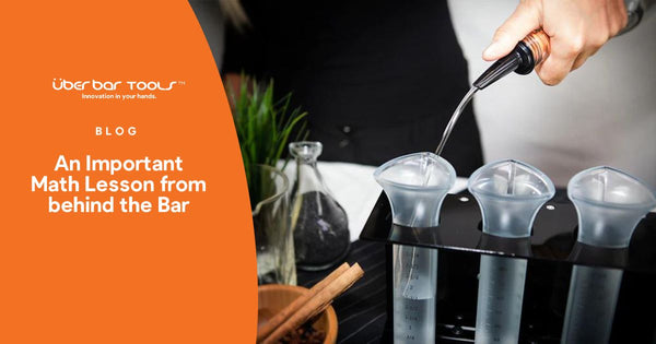 An Important Math Lesson from behind the Bar - Überbartools™