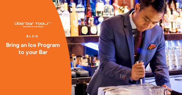 Bring An Ice Program To Your Bar - Überbartools™