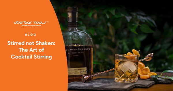Stirred not Shaken: The Art of Cocktail Stirring